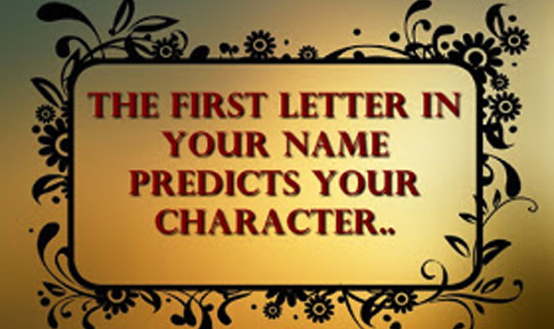 The First Letter Of Your Name Shows Your Personality