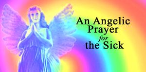 An Angelic Prayer for the Sick